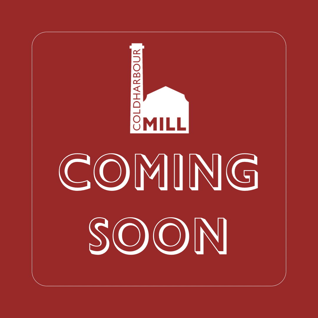 What's On - Coldharbour Mill